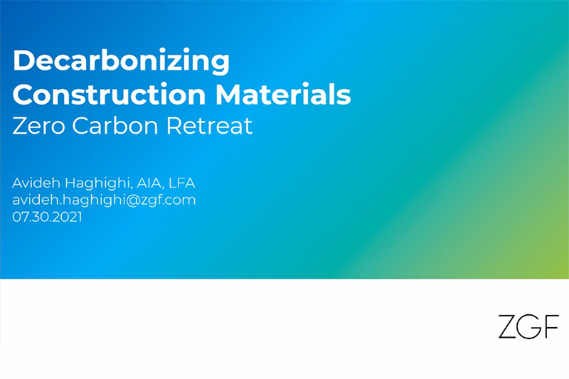 Decarbonizing Construction Materials - Avideh Haghighi